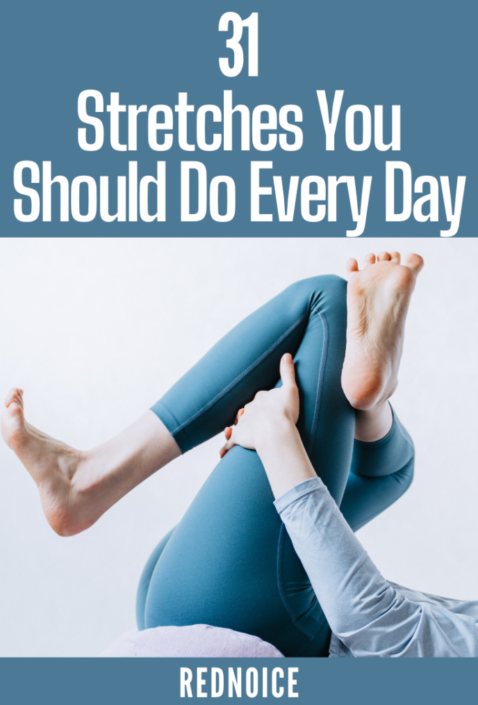 31 Stretches You’ll Wish You Knew for Total-Body Flexibility